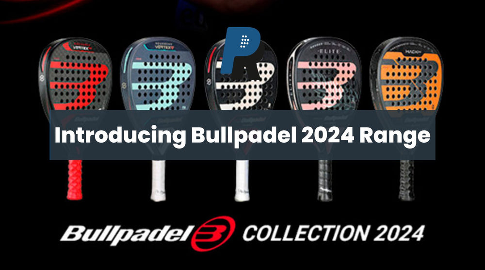 Introducing the Bullpadel 2024 Collection: A New Era of Padel Excellen ...
